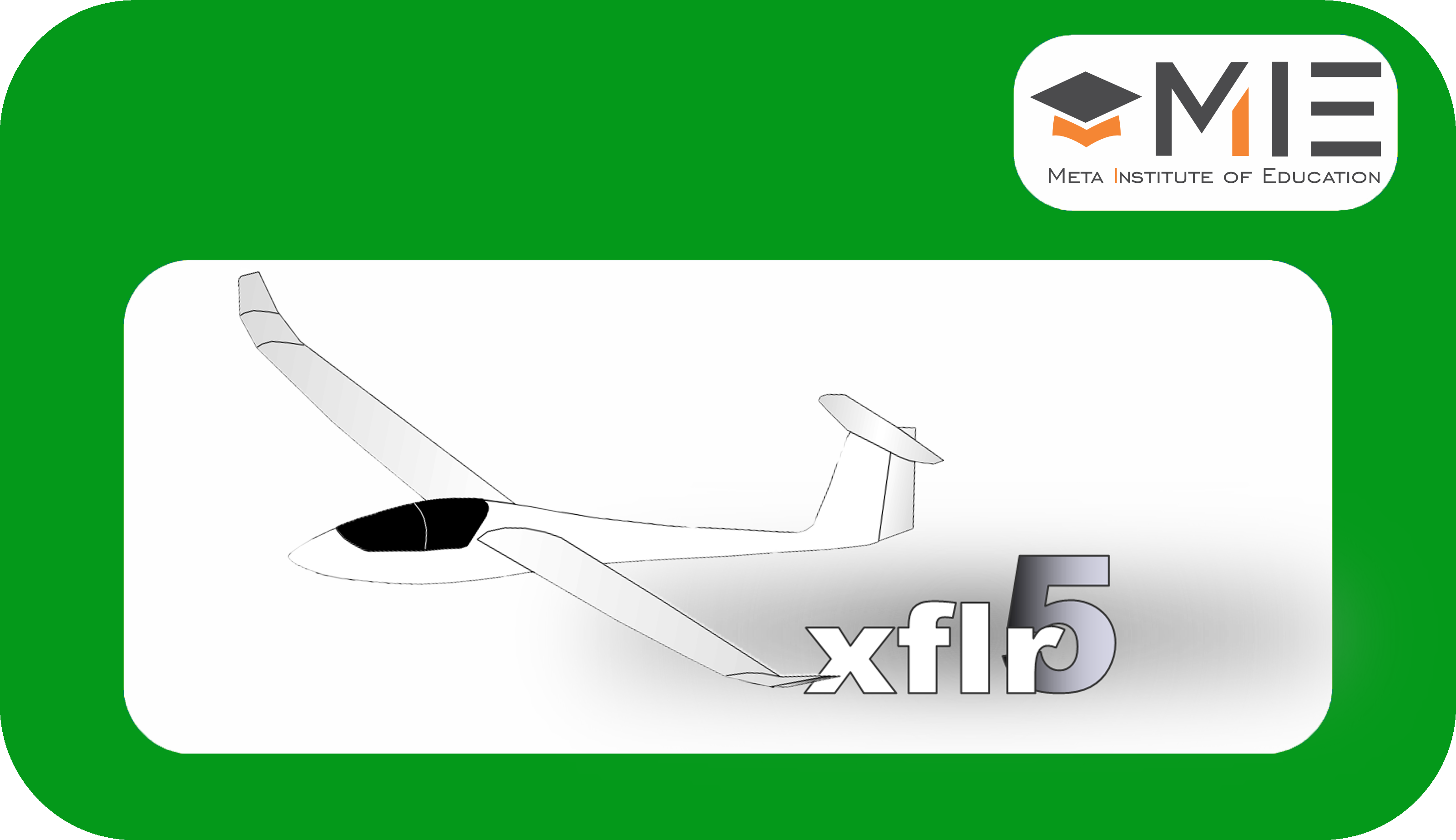 دوره XFLR5 مقدماتی - موسسه آموزش عالی متا